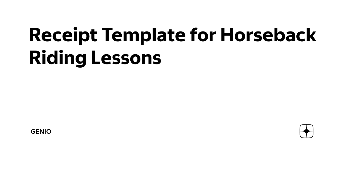 Receipt Template for Horseback Riding Lessons | Genio | Дзен