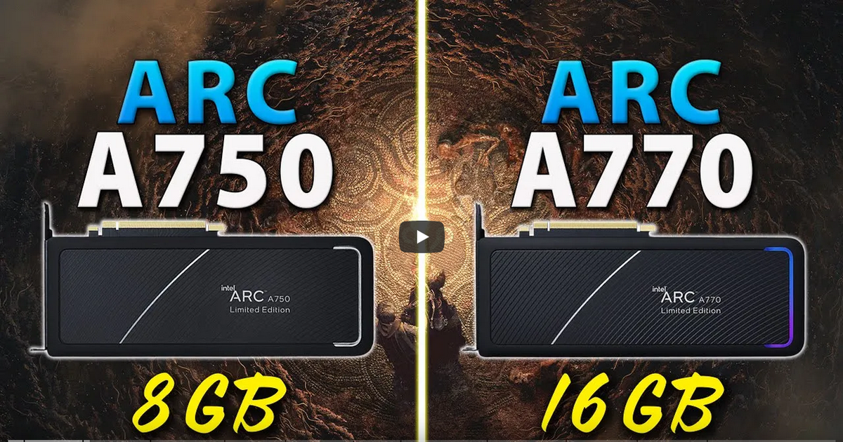Intel Arc A750 vs A770, а что если купить карту Интел? | Пояснительная ...