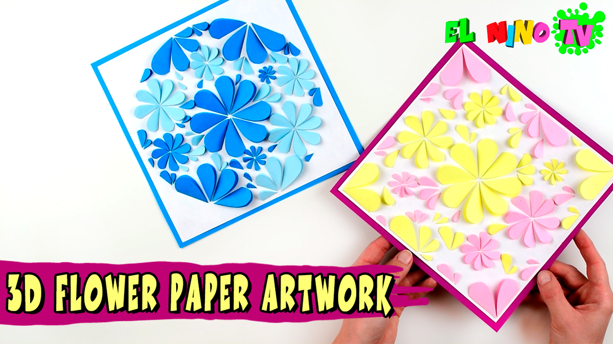 3D Flower paper artwork 🖼 | Эль Ниньо ТВ | Дзен