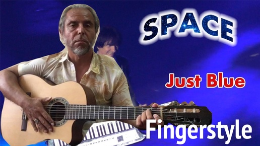Space - Just Blue / Fingerstyle Cover | GARRI PAT | Дзен