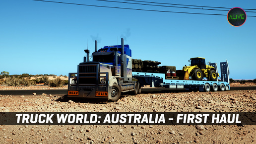 TRUCK WORLD: AUSTRALIA - FIRST HAUL - СМОТРИМ ПРОЛОГ! | TheAlive55 | Дзен