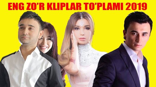Eng KO'P KO'RILGAN O'ZBEK Kliplar 2019 | Yulduzlar Hayoti | Дзен